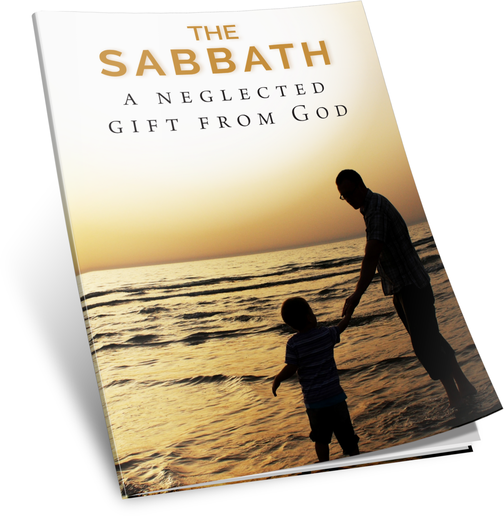 The Sabbath: A Neglected Gift from God