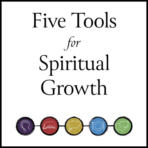 Five Tools for Spiritual Growth Audio Book