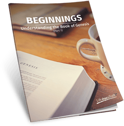 Beginnings: Understanding the Book of Genesis (Part1)